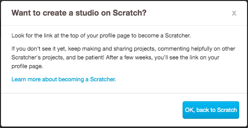 What is the message you get when a New Scratcher is trying to create a ...