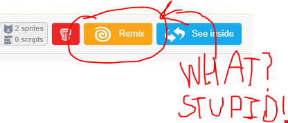 WHY IS THE REMIX BUTTON ORANGE NOW - Discuss Scratch