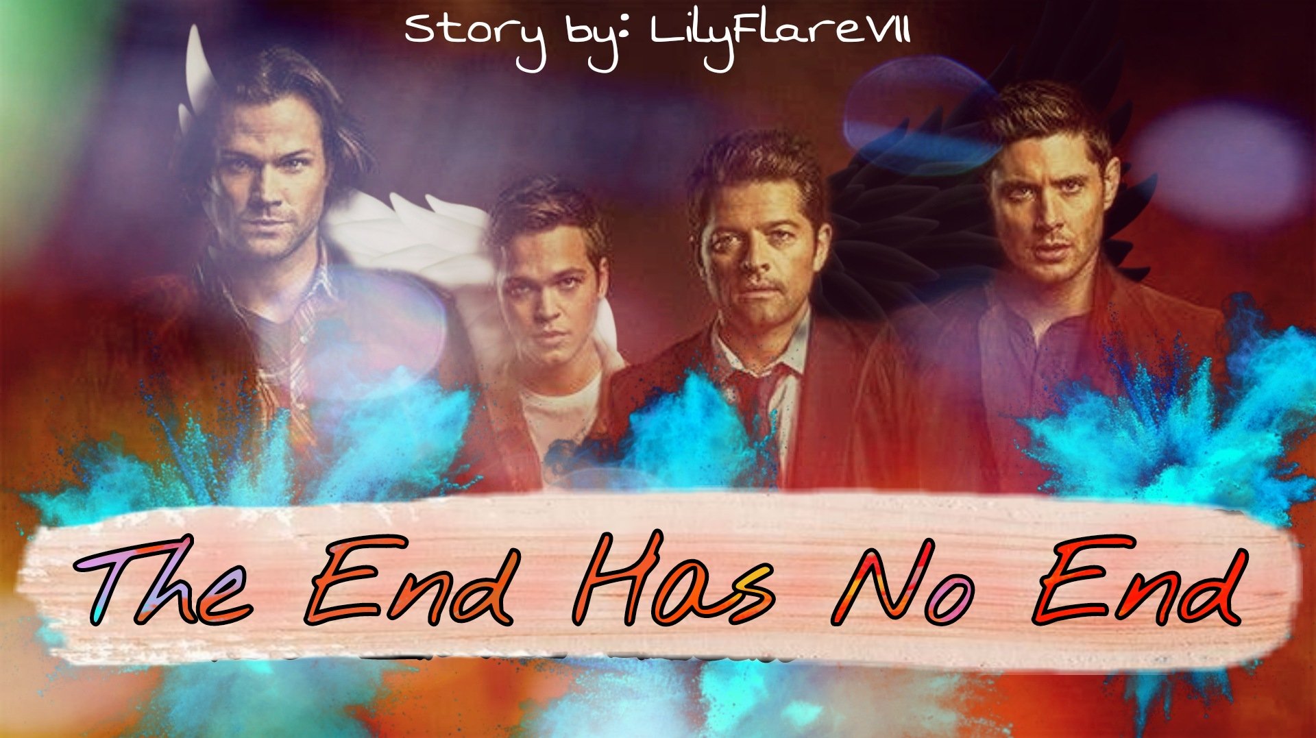 The End Has No End - Chapter 1 - LilyFlareVII - Supernatural [Archive ...