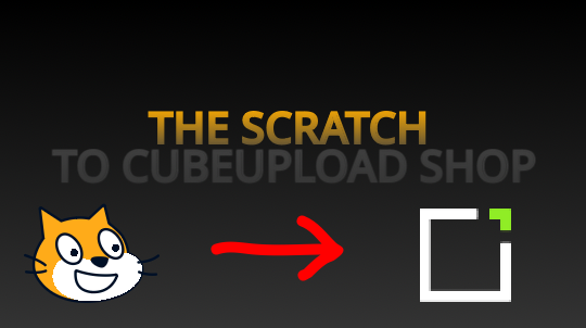 The scratch to CubeUpload shop (NOT DONE YET) - Discuss Scratch