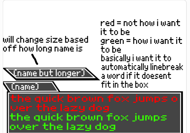 I want an “RPG” text engine with automatic line-breaking and name ...