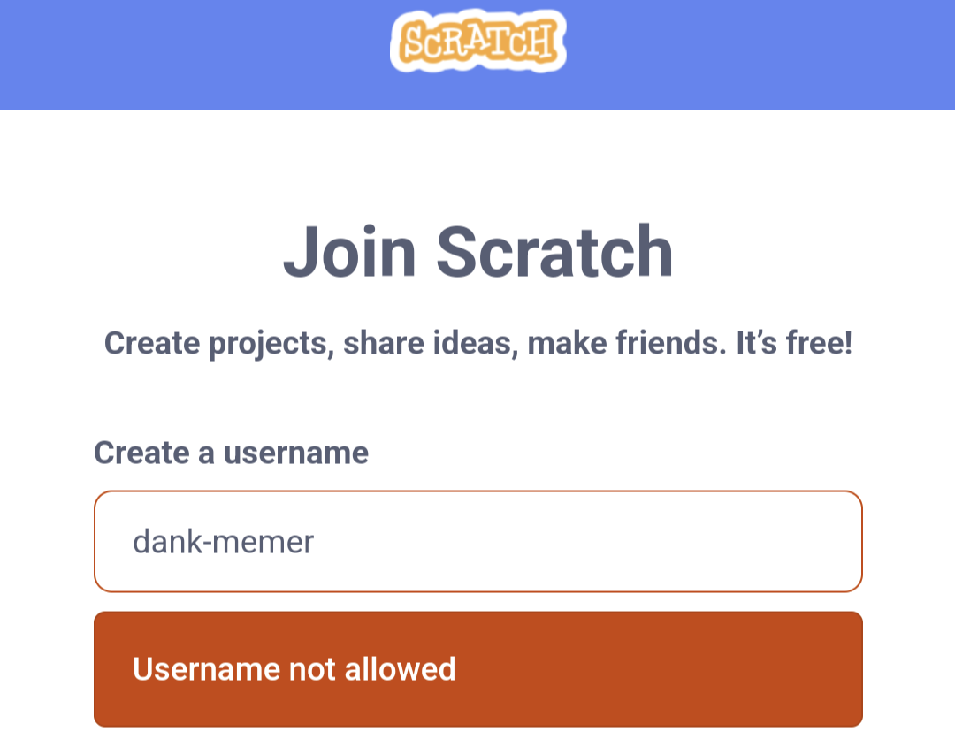 Why wont it let me put Dank on my username?? - Discuss Scratch