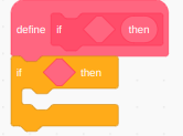 can you make a if then block with custom blocks? - Discuss Scratch