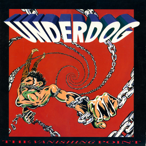 Underdog (US-NY) - The Vanishing Point (1989) • Heavy Metal Rarities Forum