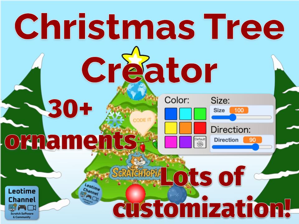 Christmas Tree Creator v7.0 - Decorate your tree now! - Discuss Scratch